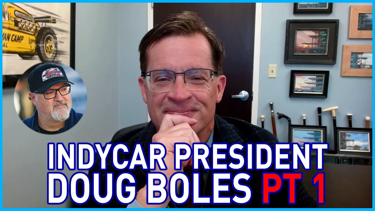 MP Pod: IndyCar President Doug Boles, Pt 1 - YouTube