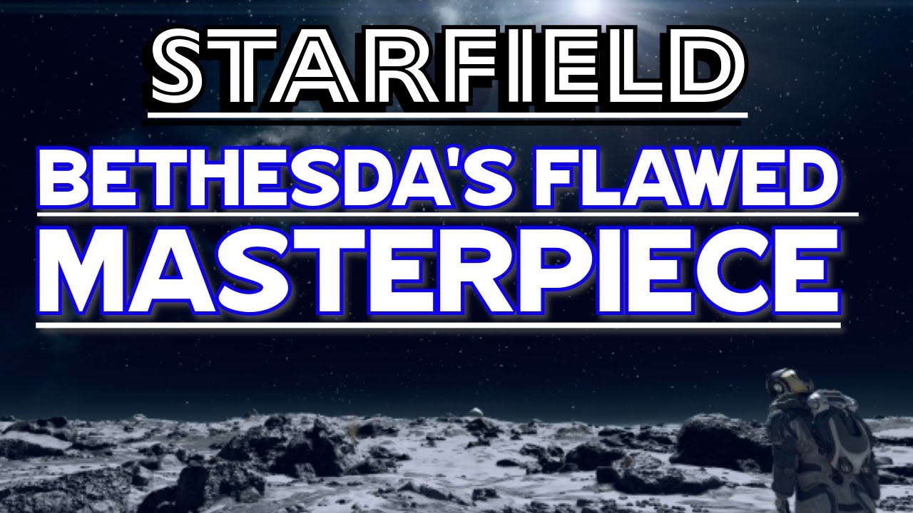 Starfield - Bethesda's Flawed Masterpiece - YouTube