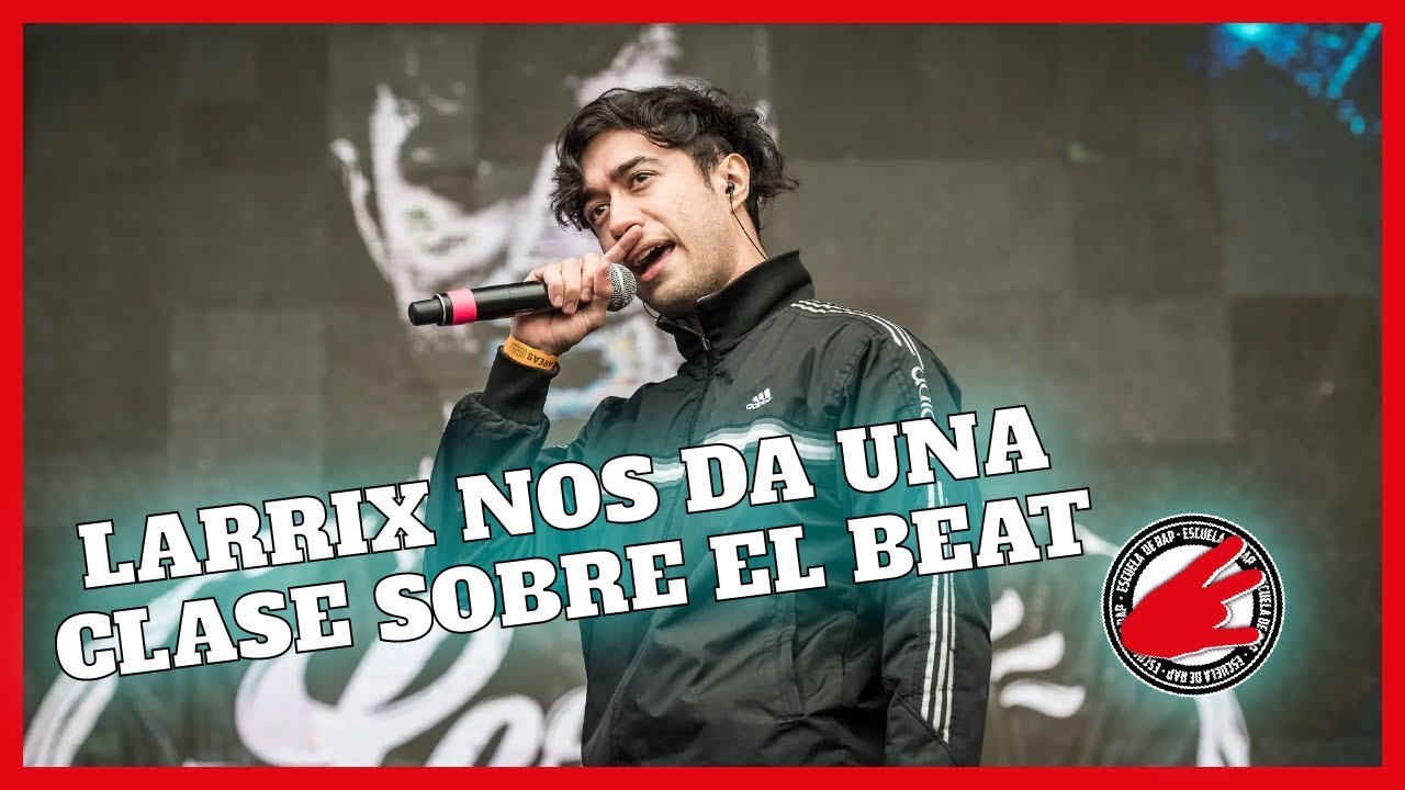 LARRIX nos da clase sobre el BEAT 🤯🤯🤯 - YouTube