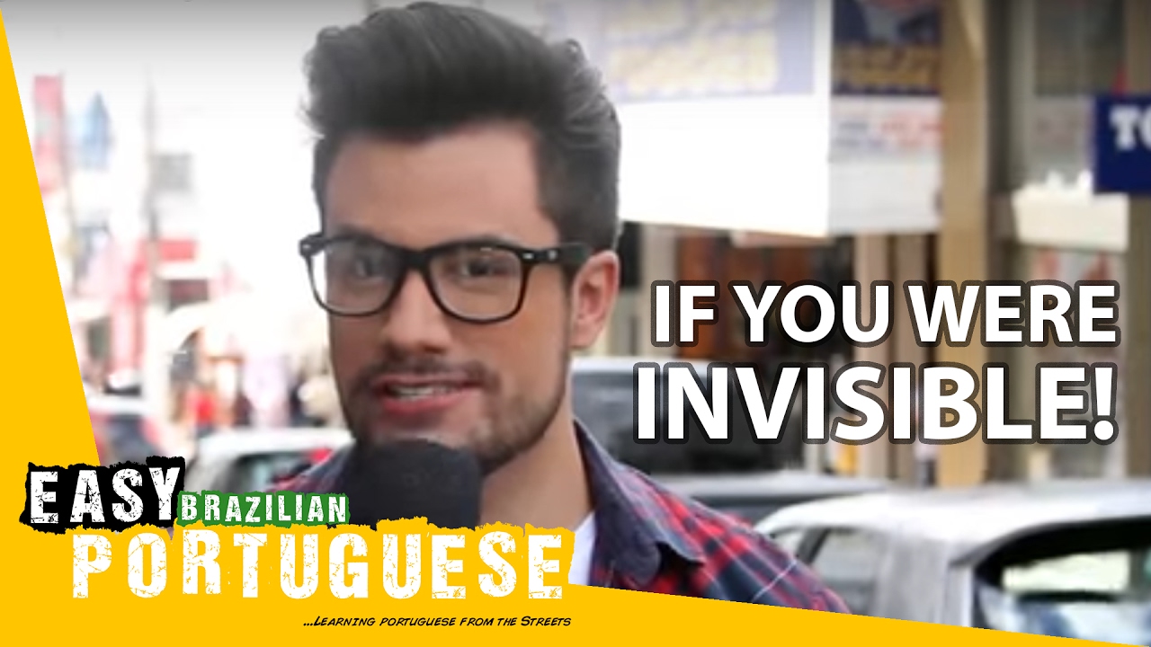 If you were invisible! | Easy Brazilian Portuguese 1 - YouTube