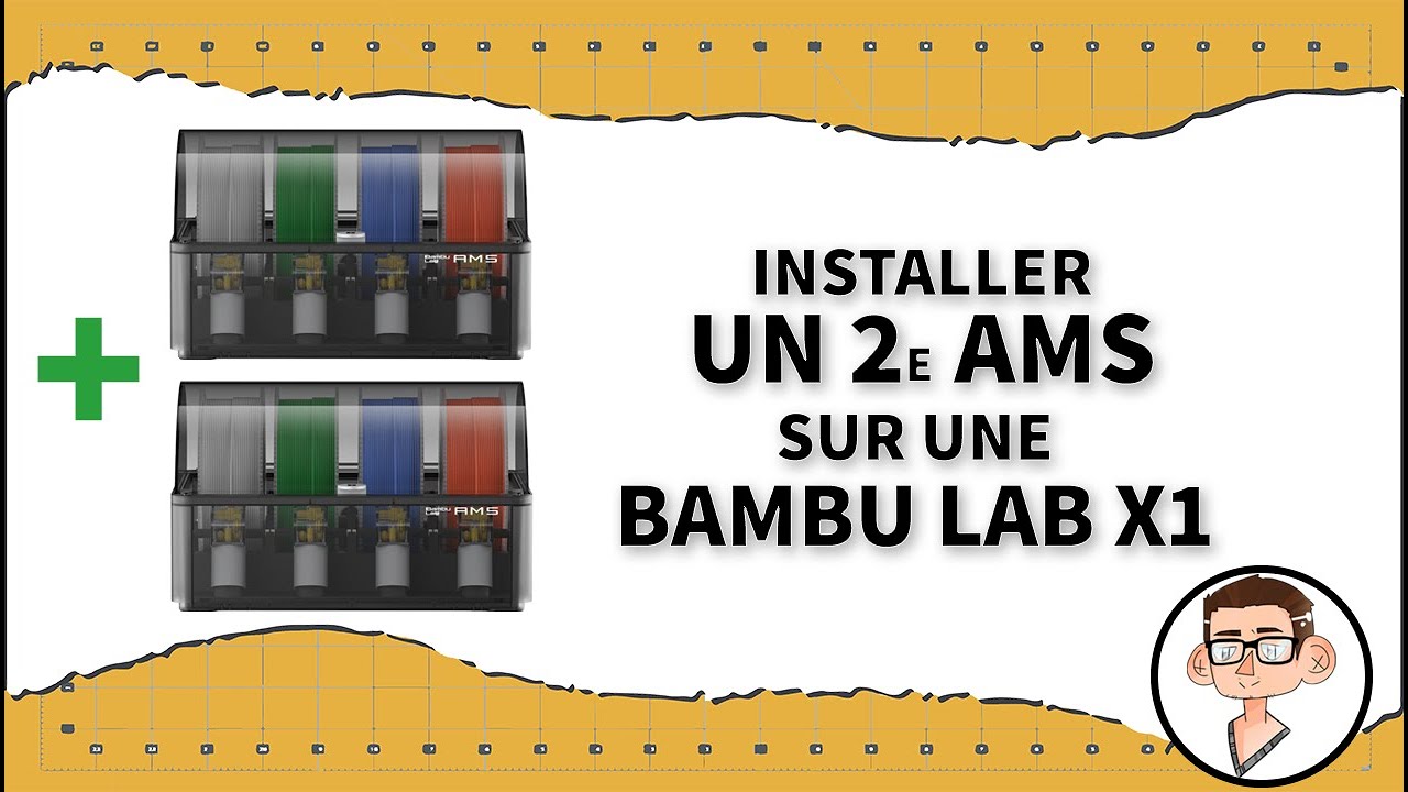 Guide d'installation d'un second AMS pour la Bambu Lab X1 / P1P - YouTube