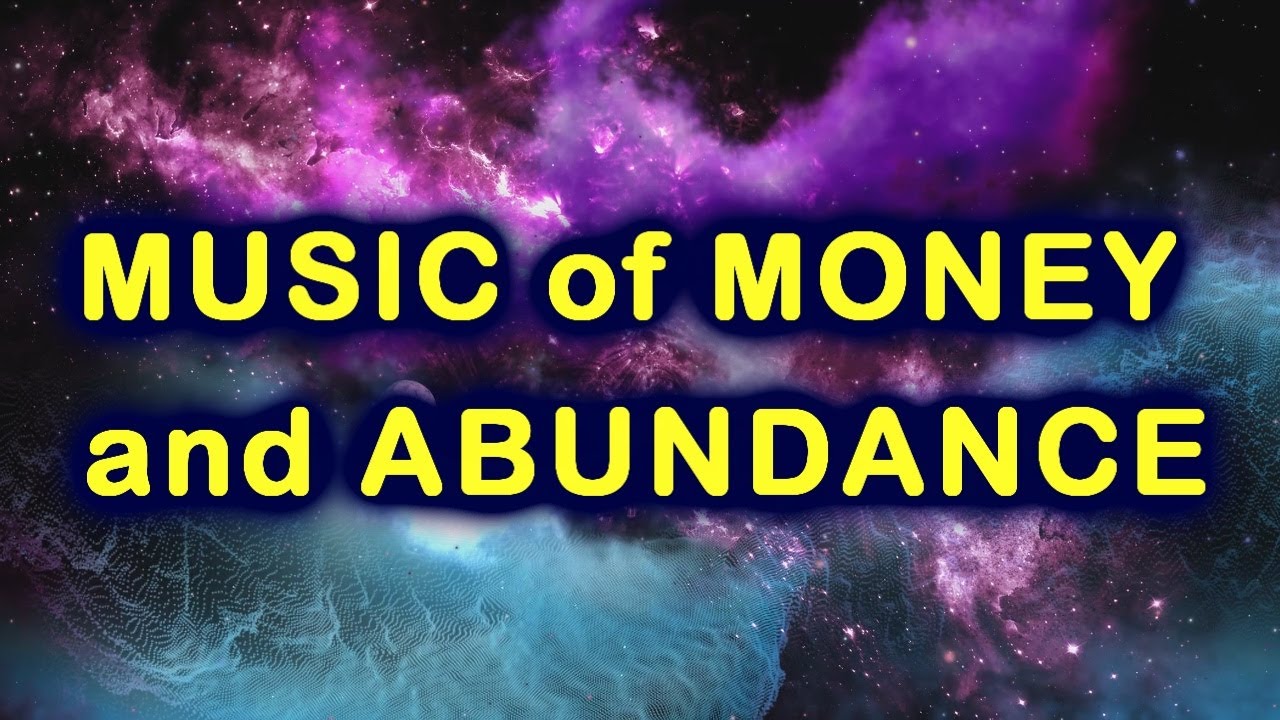 Music of Money and Abundance / Powerful Music with Alpha Frequency 10 ...