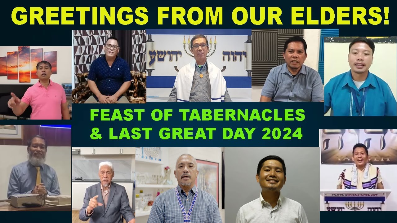 GREETINGS from COYIYHM Elders Philippines for the FEAST OF TABERNACLES ...