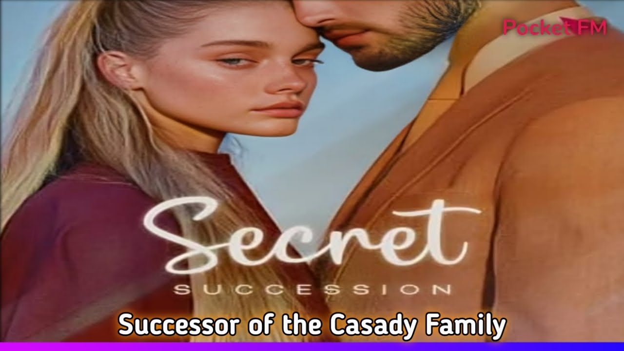Successor of the Casady Family || Secret Succession || Part 11 - YouTube