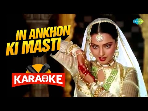 In Ankhon Ki Masti | Karaoke Song with Lyrics | Rekha, Farooq Sheikh, Nasiruddin Shah, Raj Babbar