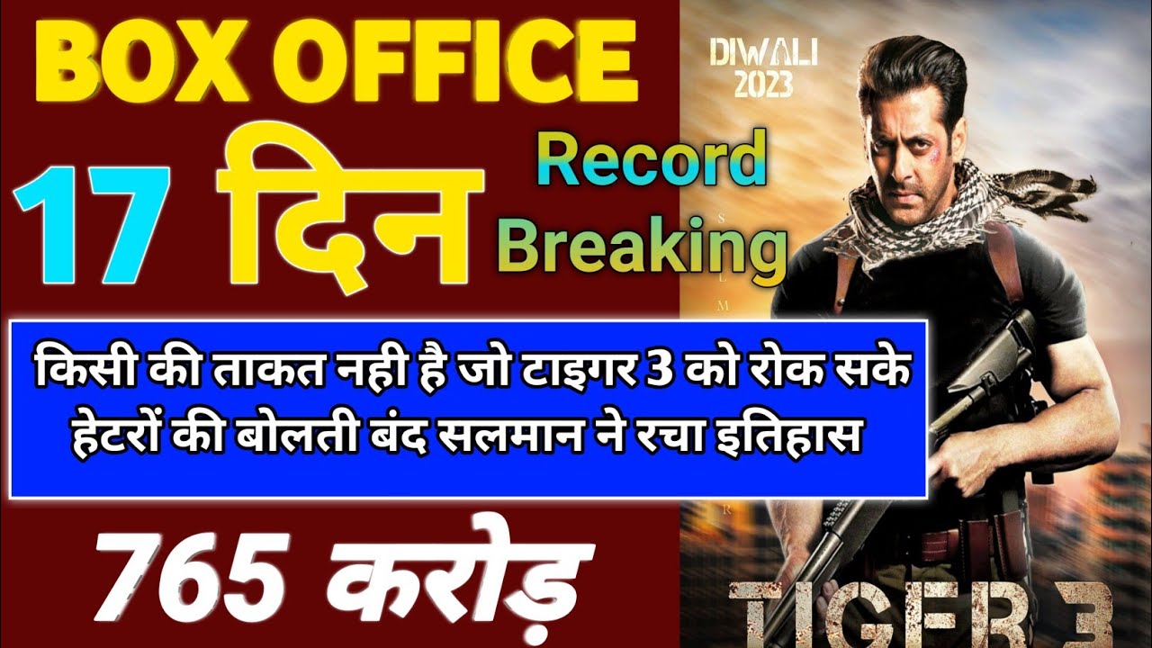 Tiger 3 Box Office Collection | Tiger 3 16th Day Collection, Tiger 3 ...
