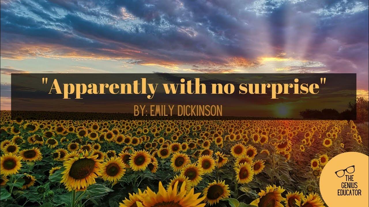 Apparently with no surprise | Emily Dickinson | Poetry Reading | Line ...