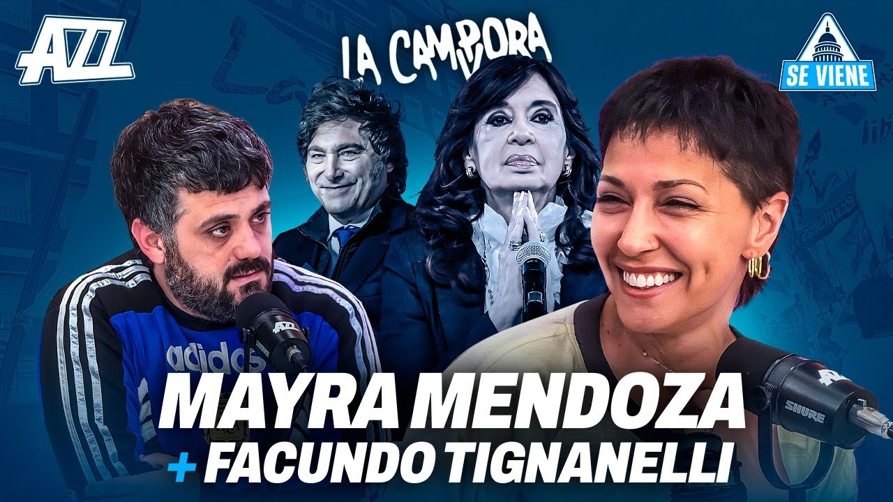MAYRA MENDOZA + FACUNDO TIGNANELLI: ELECCIONES en PBA, CFK PRESA, MILEI ...