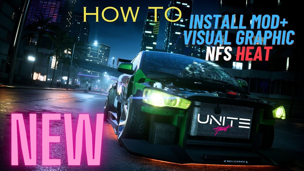 SETTING ULANG RE INSTALL MOD NFS HEAT UNITE + VISUAL - NEED FOR SPEED ...