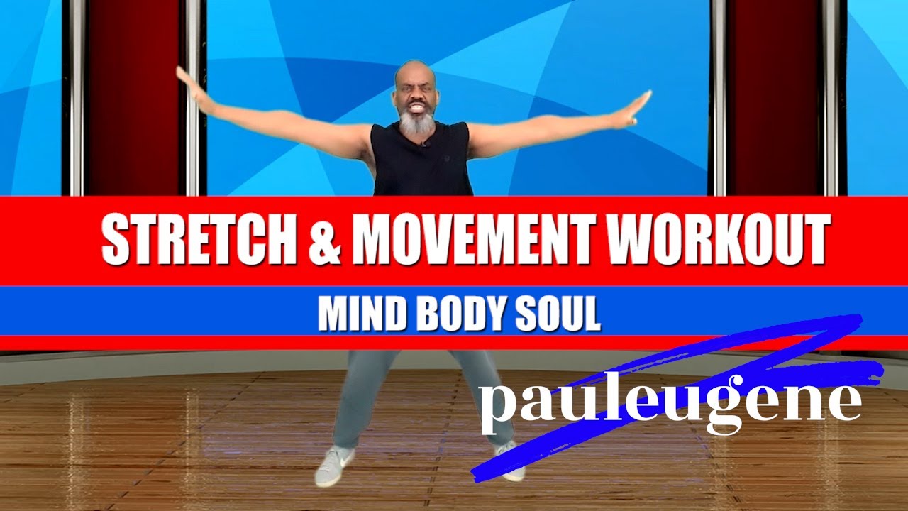 Stretch & Dance Movements | Exercise Medicine 4 Mind Body Soul | 31 ...