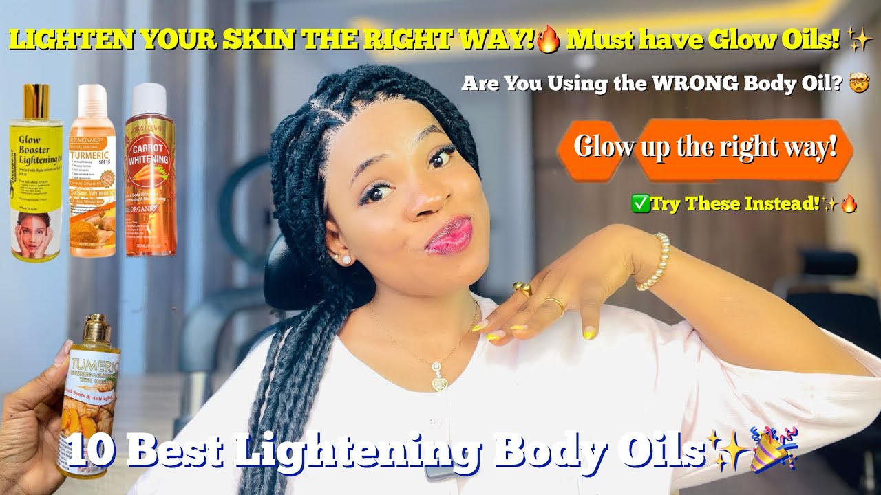 10 BEST LIGHTENING BODY OILS for a GLOWING, EVEN SKIN TONE! (Must-Have ...