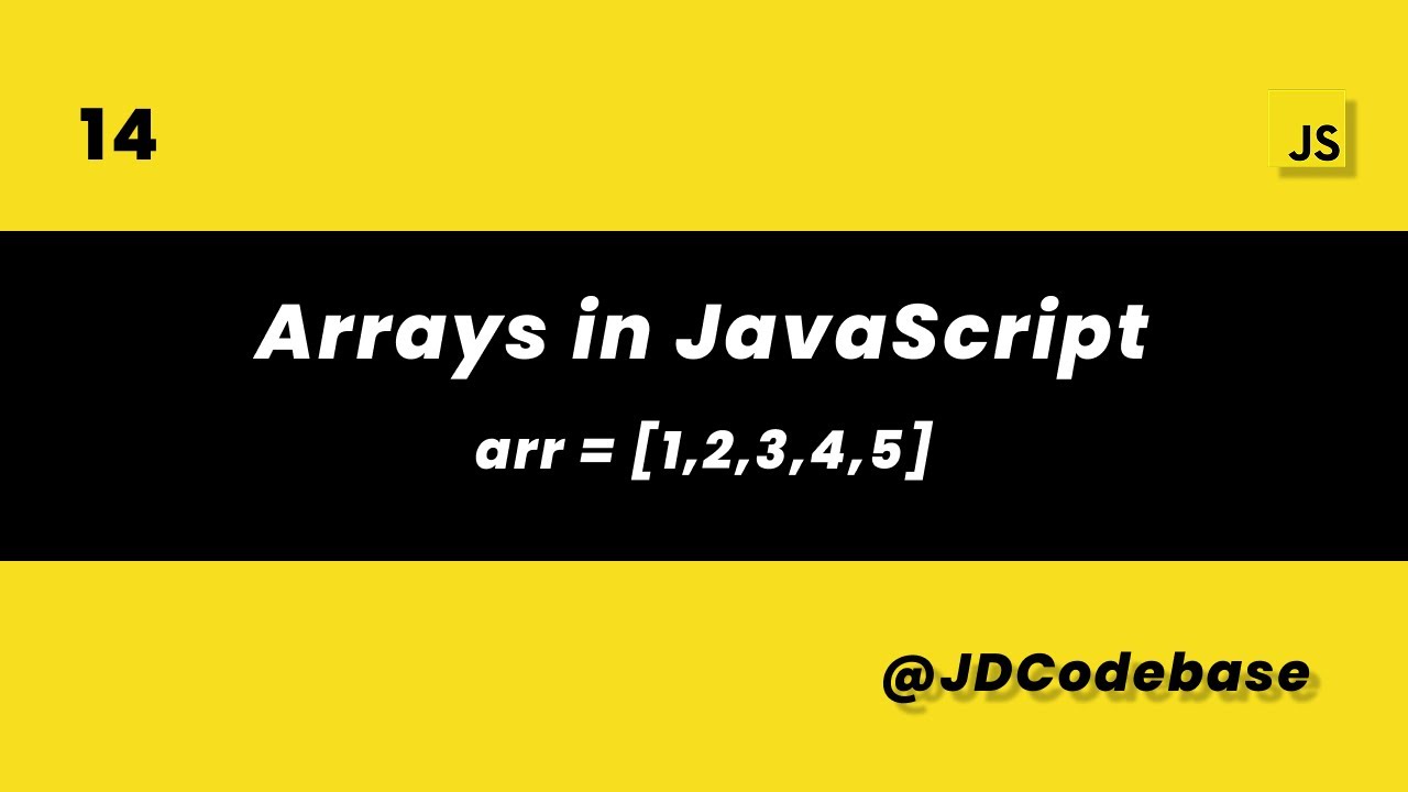 JavaScript Arrays | Creation & Methods (map, filter, reduce) | JS ...
