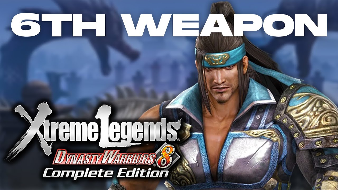 Dynasty Warriors 8 Xtreme Legends | Deng Ai's 6th Weapon Guide - YouTube
