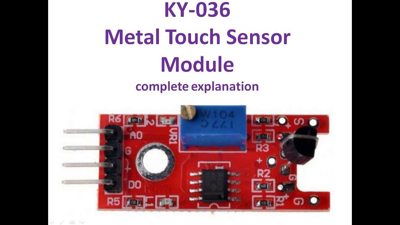 KY 036 Metal Touch Sensor Module - YouTube