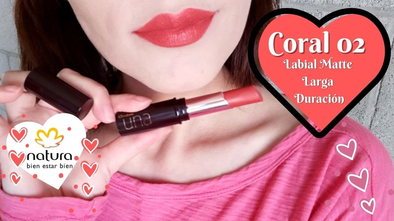 LABIAL MATTE LARGA DURACION (CORAL 02) NATURA UNA. - YouTube