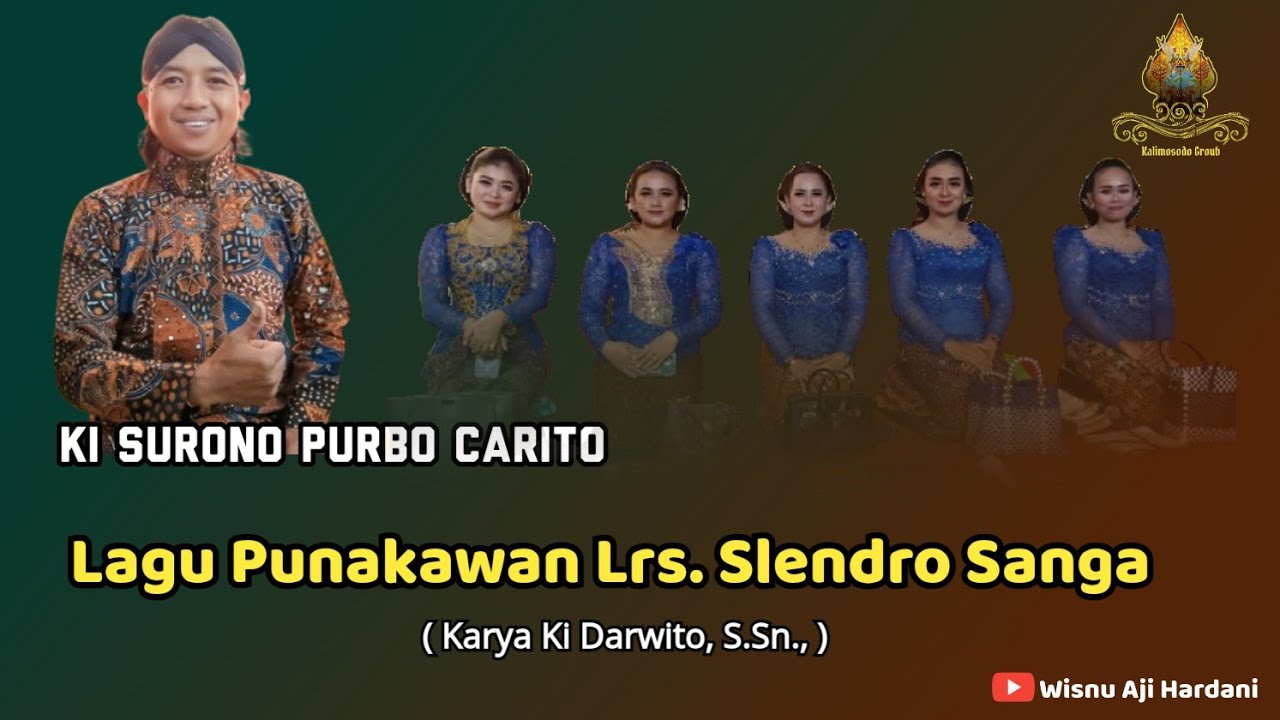 Lagu Punakawan Lrs. Slendro Sanga || Karya Ki Darwito S.Sn., || Ki ...
