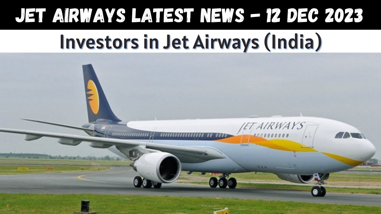 Jet Airways Latest News | Investors in Jet Airways (India) - YouTube