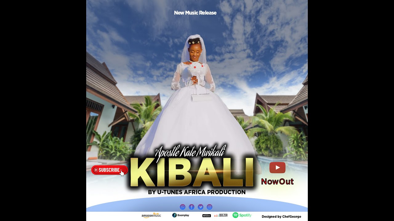 APOSTLE KATE MWIKALI - KIBALI (LYRICS VIDEO) - YouTube