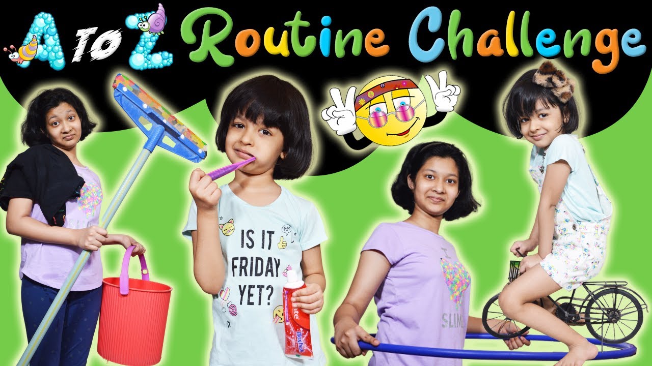 A to Z ROUTINE Challenge | Cute Sisters - YouTube