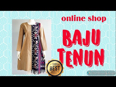 MODEL BAJU TENUN WANITA TERBARU ,TUNIK TENUN TERBARU,BAJU TENUN UNIK ,JUAL BAJU TENUN TERBARU