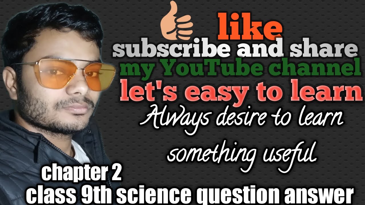 Class 9th Science Question Answer Chapter 2nd YouTube class-9th-science-question-answer-chapter-2nd-youtube