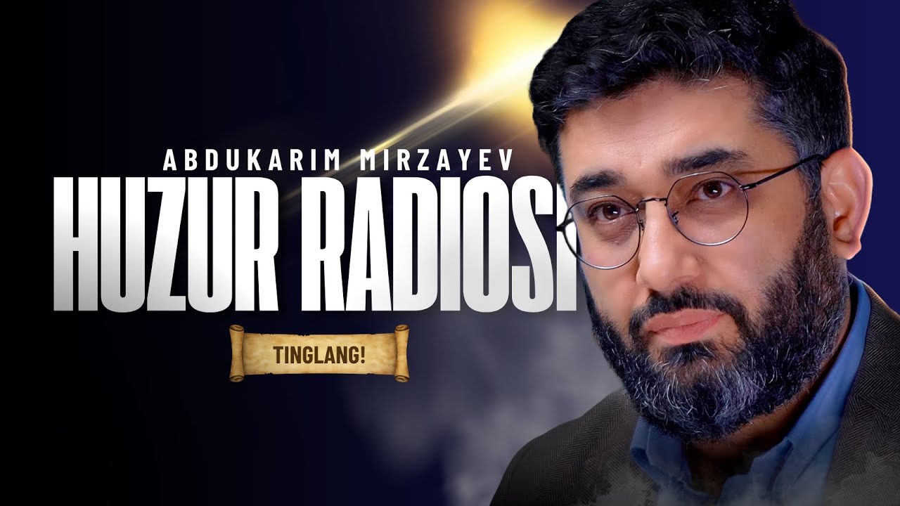 IBRATLI HIKOYALAR | "HUZUR" radiosi | @AbdukarimMirzayev2002 - YouTube