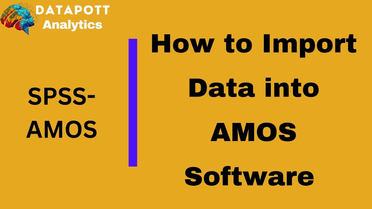 How to Import Data into AMOS Software || #SEM #CFA #Tutorials #AMOS ...