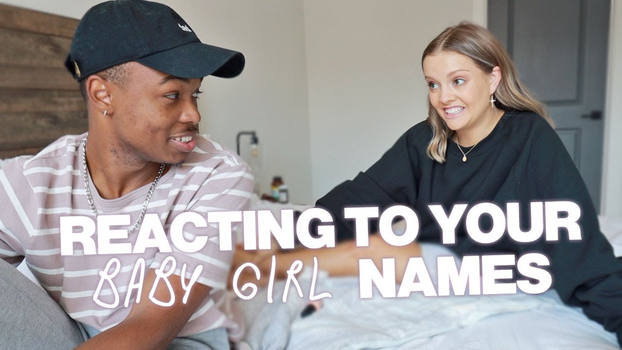 Your Baby Names We Like and Might Be Using! - YouTube