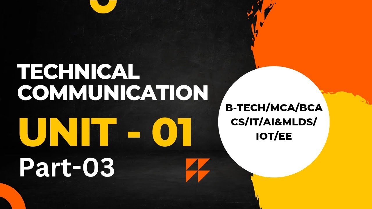 Technical Communication Unit 1one Shot Unit 1fundamentals Of Technical 8622