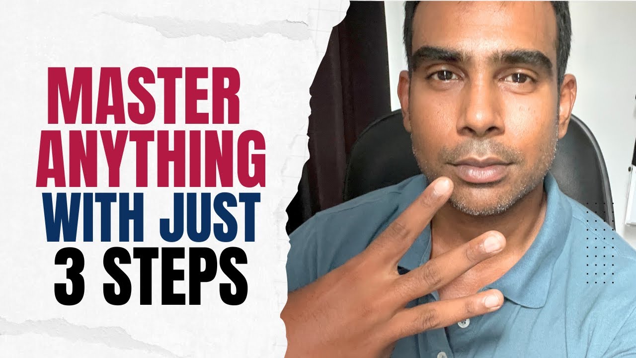 MINDSET CHANGE | The 3 Steps Formula to Master Anything You Want - YouTube