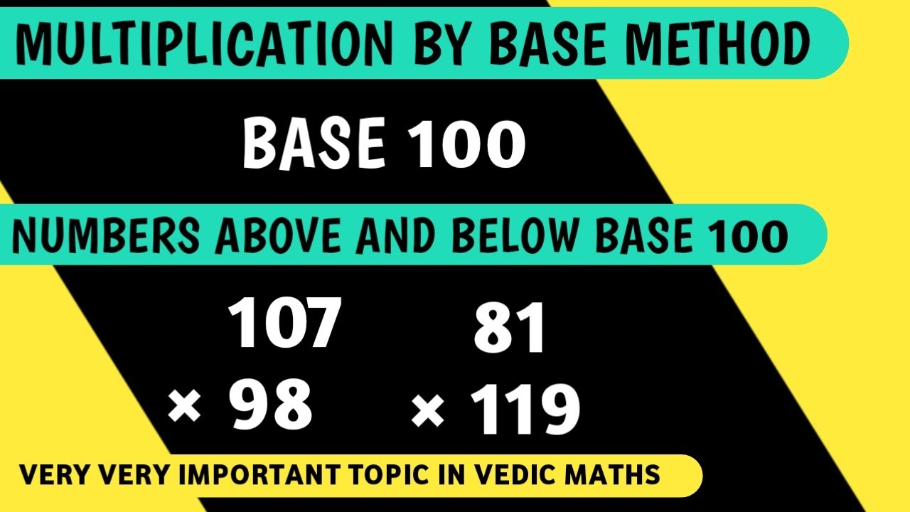 Base 100 method | Numbers above and below base 100 - YouTube