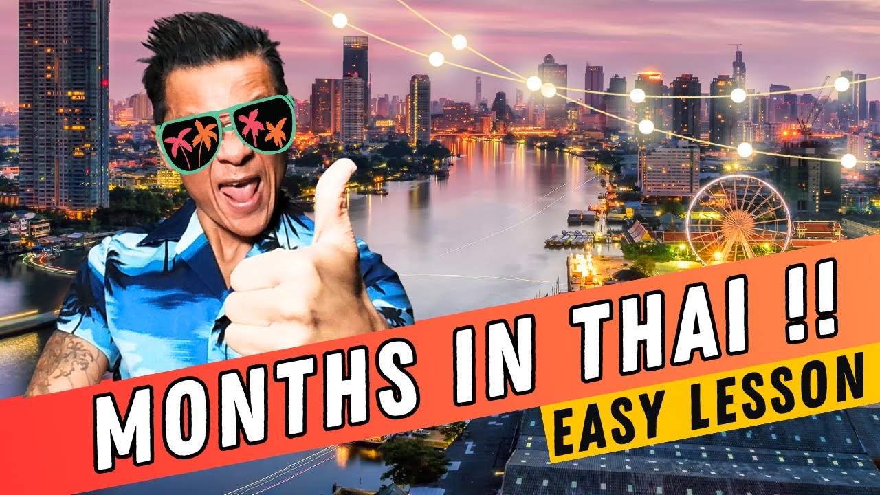 Learn Thai: Easy Pronunciation Guide for Months – Beginners & Tourists ...