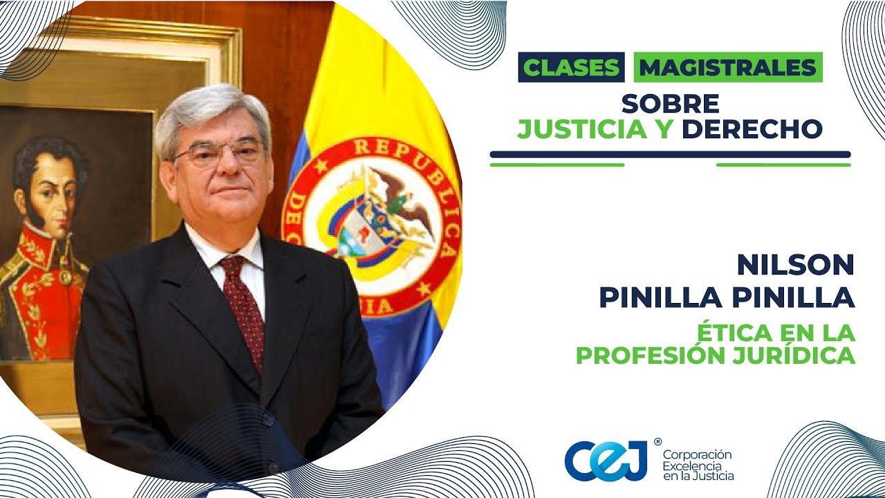 Clase Magistral N°2 | Ética en la Profesión Jurídica con el Dr. Nilson ...