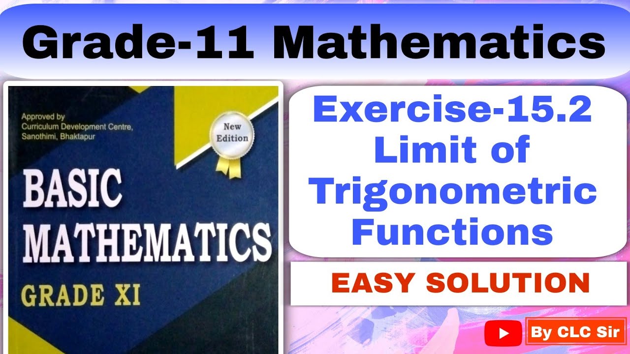 Limit of Trigonometric Function | Grade-11 Basic Mathematics Exercise ...