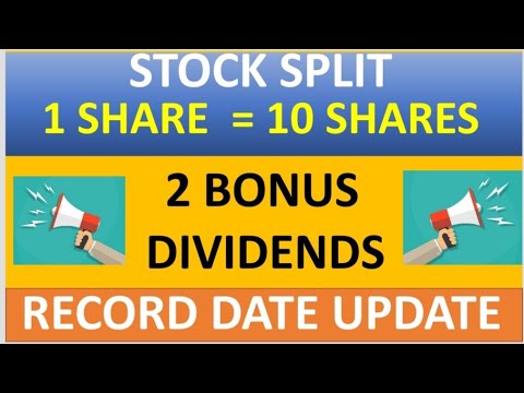 1 SHARE = 10 SHARES 💥 bonus 💥 DIVIDEND 💥 stock split 💥 record date ...