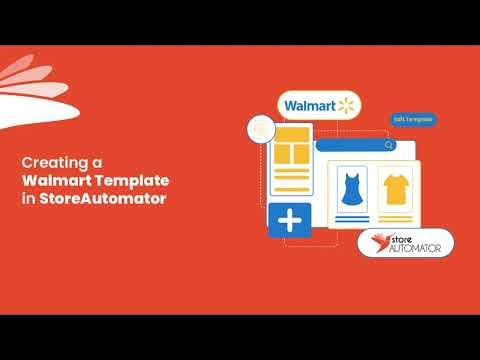 Creating a Walmart Template in StoreAutomator - YouTube