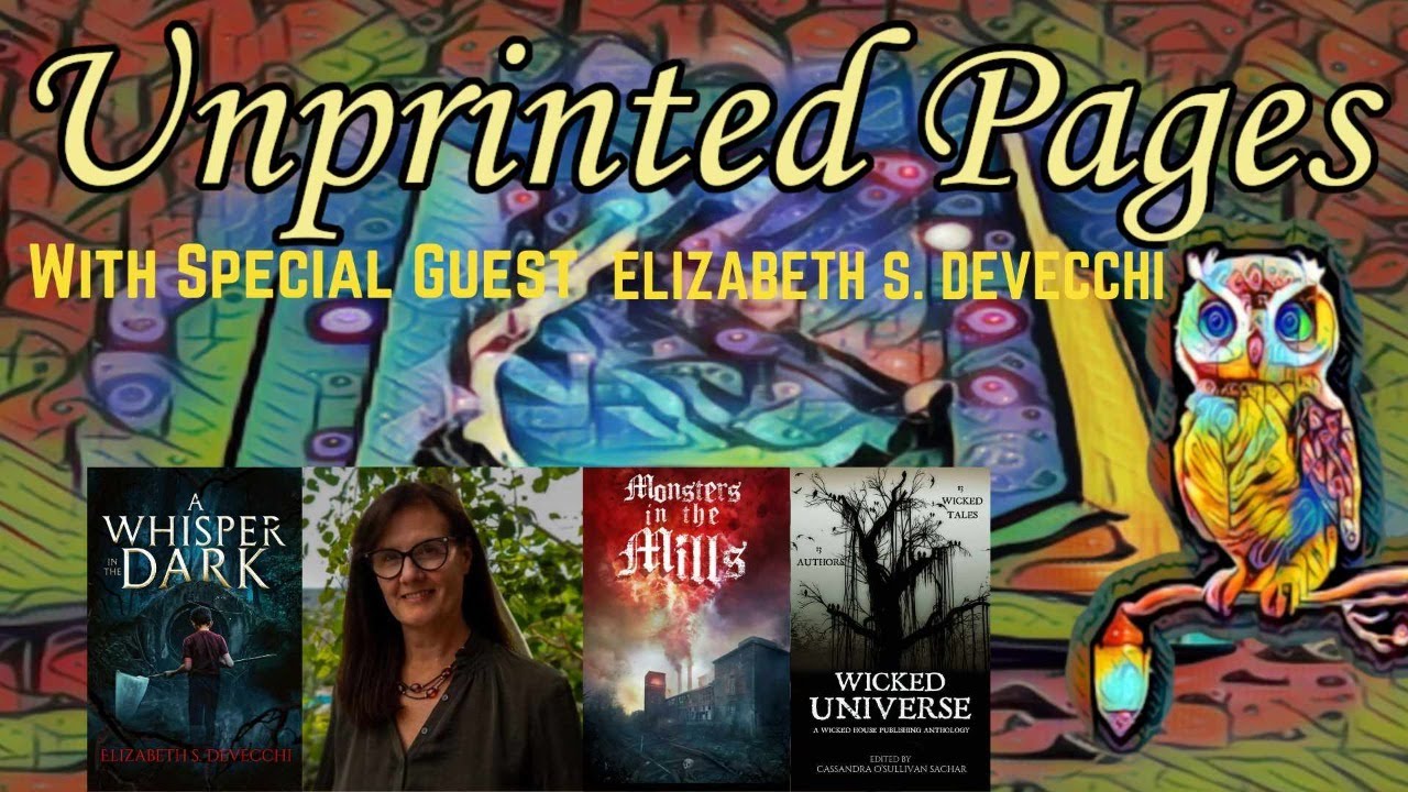 Unprinted Pages with Special Guest Elizabeth S. Devecchi - YouTube