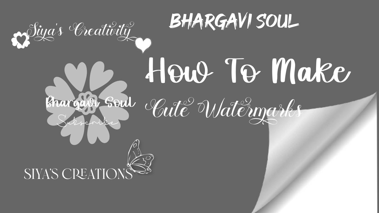 How To Make Cute Watermarks #bhargavisoul - YouTube