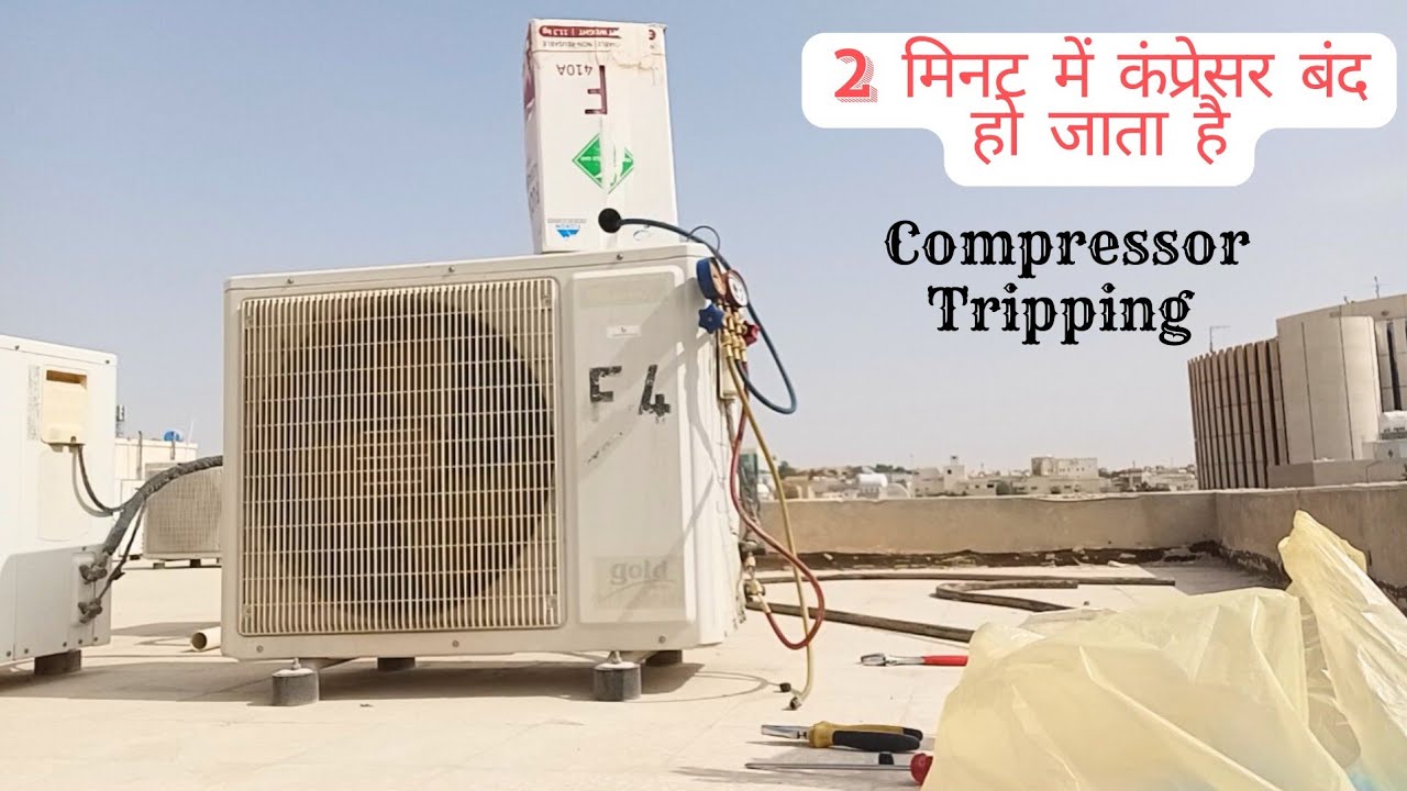 Split Ac Tripping After 2 Minuts || How To Fix Compressor Tripping ...