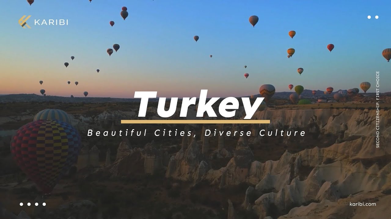 Turkey. Beautiful Cities, Diverse Cultures. Second Citizenship from ...