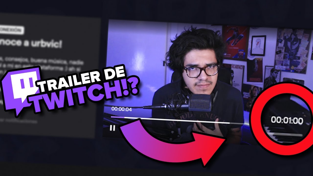 COMO HACER UN TRAILER PARA TWITCH | Consejos | UrbVic Gaming - YouTube