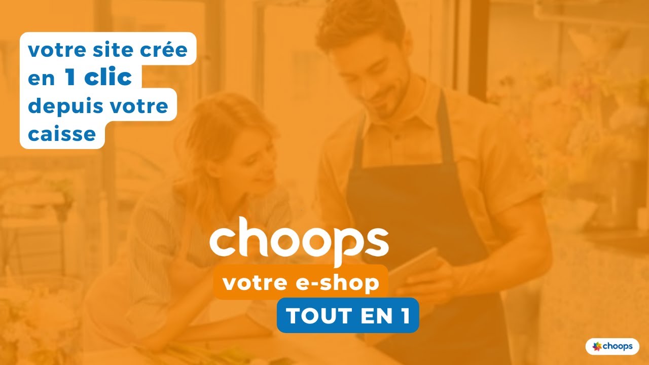 Choops vente en ligne : plus d'informations - YouTube