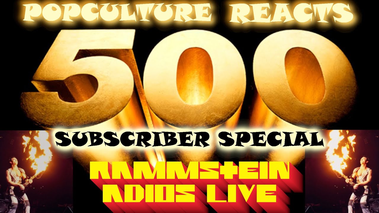Rammstein - Adios Live Reaction - PopCulture Reacts 500 Subscriber ...