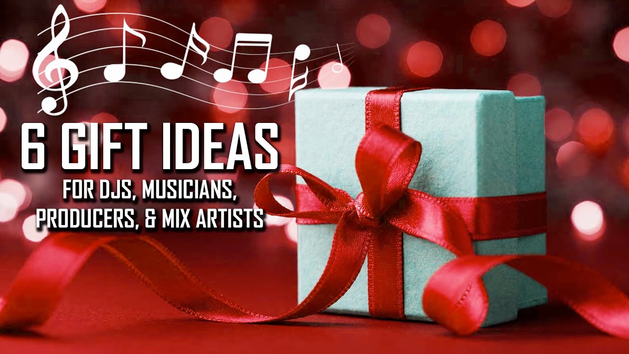 6 Gift Ideas for DJs, Musicians, Producers, & Mix Artists - YouTube