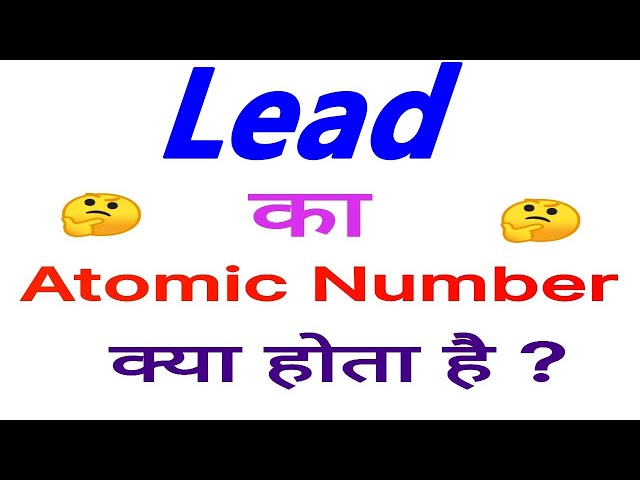 Lead Atomic Number