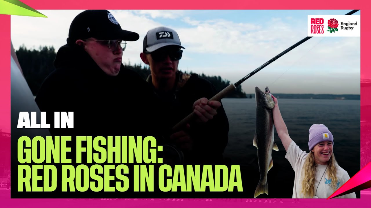Gone fishing: Red Roses in Canada 🎣 | All In - YouTube