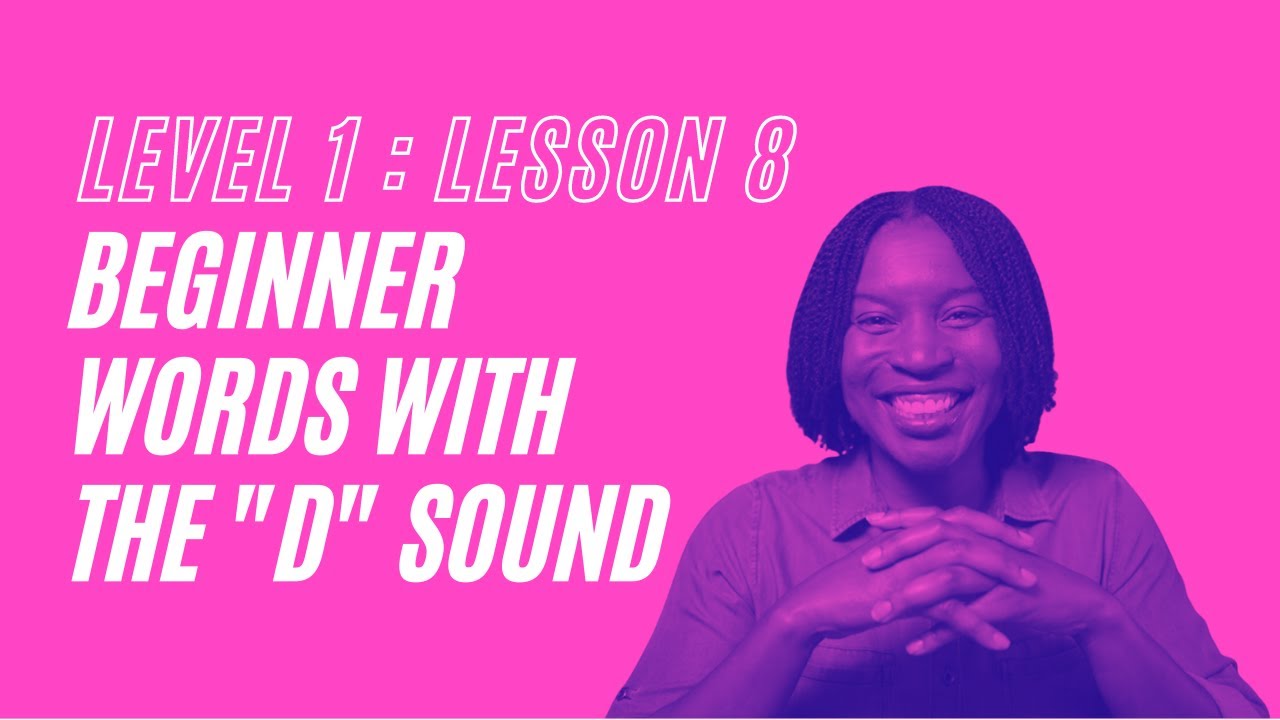 Lesson 08 | "D" : Beginner Vocabulary Words - YouTube