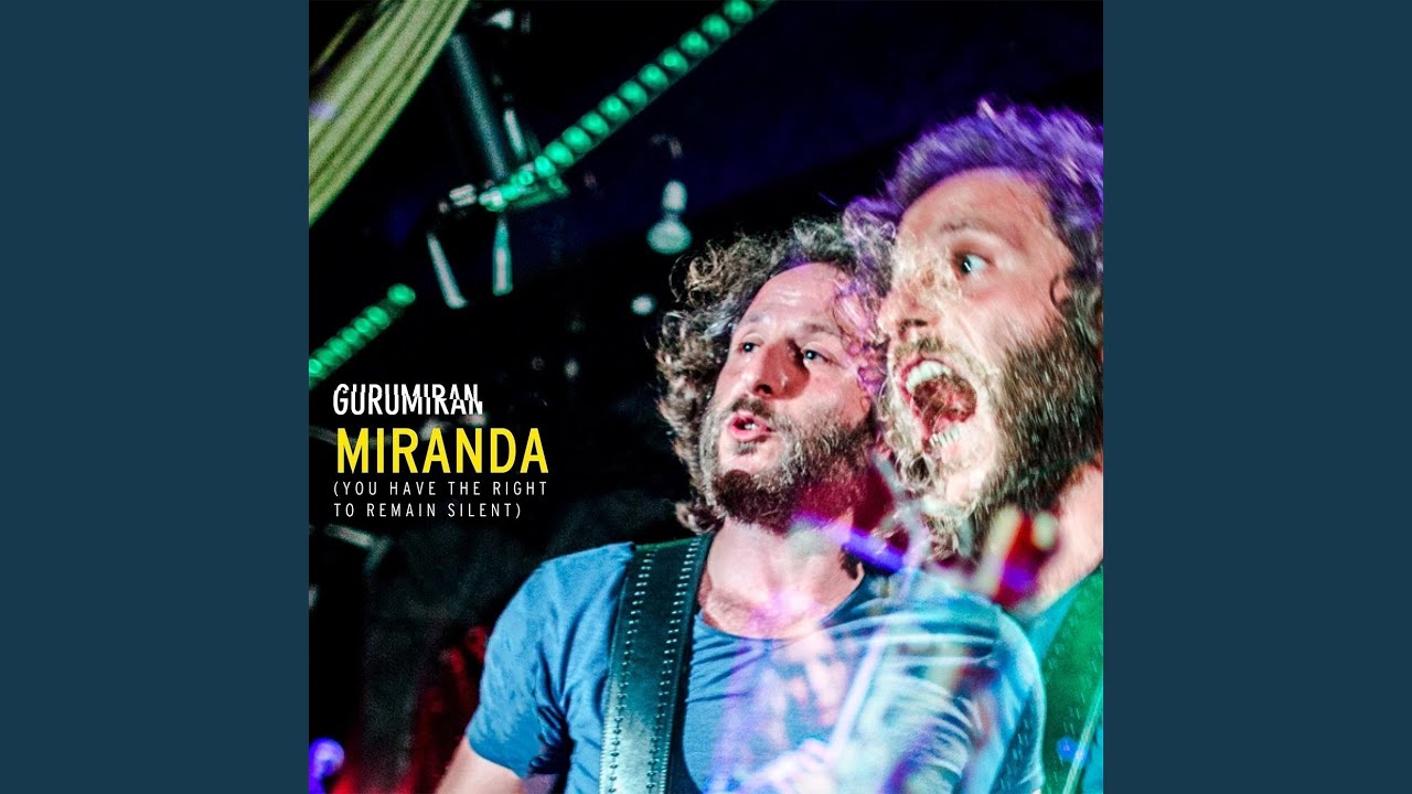 Miranda (You Have the Right to Remain Silent) - YouTube