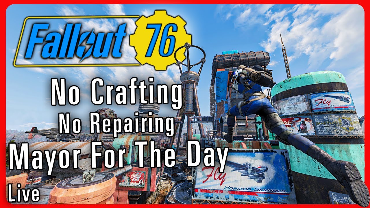 🔴We Are Becoming The Mayor For A Day In Fallout 76 | Challenge Run ...