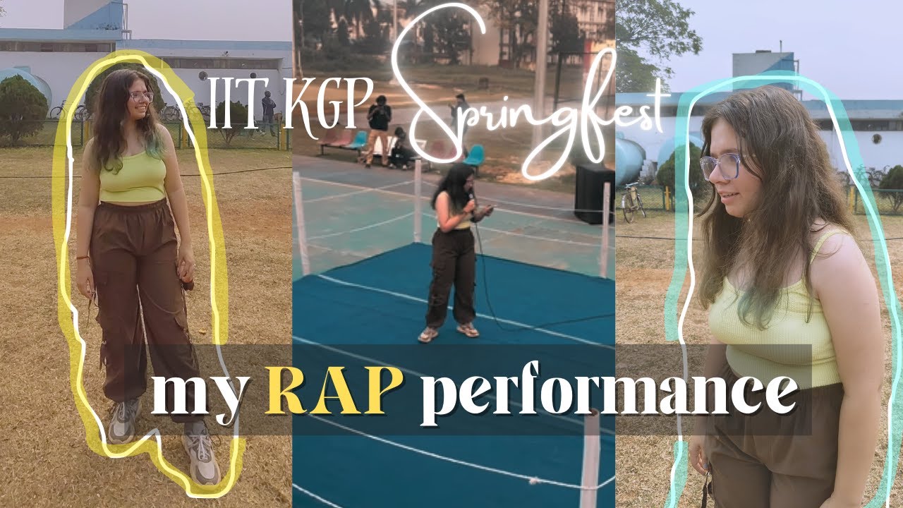 My RAP Performance in IIT KGP Spring Fest ⚡ - YouTube